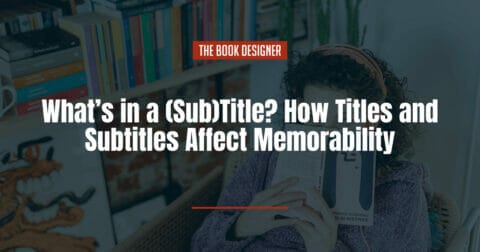 What’s in a Book Subtitle? How Titles and Subtitles Affect Memorability