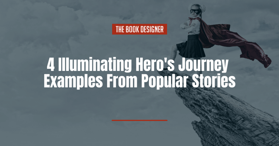 4 Illuminating Hero's Journey Examples From Popular Stories