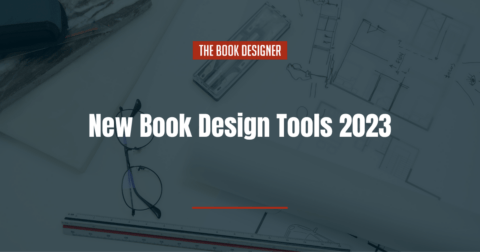 6 Essential New Book Design Tools to Unlock Your Creativity - The Book ...