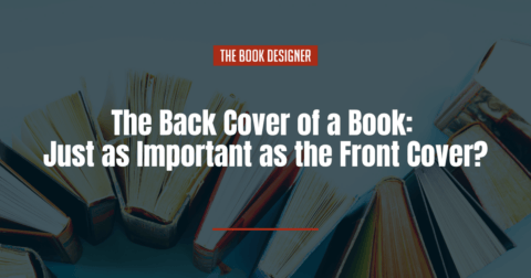 The Back Cover of a Book: Just as Important as the Front Cover? - The ...