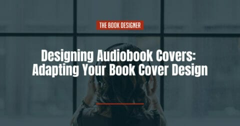 Designing Audiobook Covers: Adapting Your Book Cover Design - The Book ...