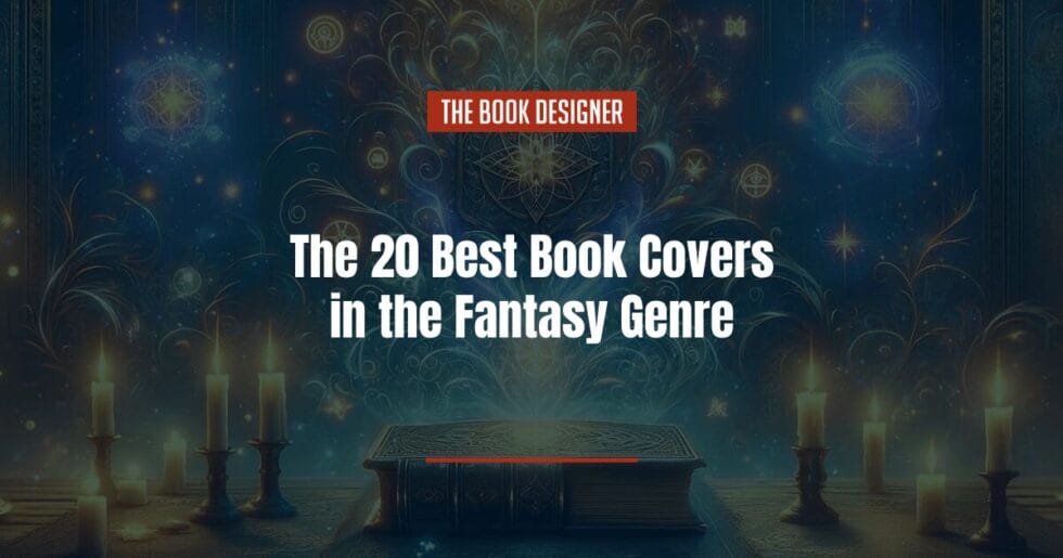 The 20 Best Book Covers in the Fantasy Genre - The Book Designer